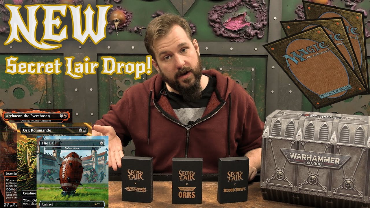 NEW Secret Lair Drops! Blood Bowl, Warhammer 40k: Orks, and Age of ...