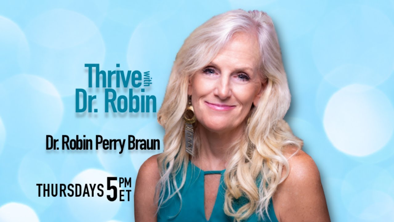 Thrive with Dr. Robin Show - 2/02/22 - YouTube