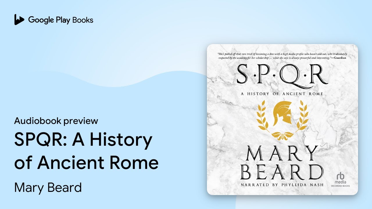 SPQR: A History of Ancient Rome by Mary Beard · Audiobook preview - YouTube