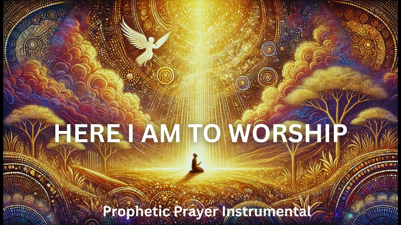 HERE i AM TO WORSHIP || PROPHETIC PRAYER INSTRUMENTAL || HALLOWED ...