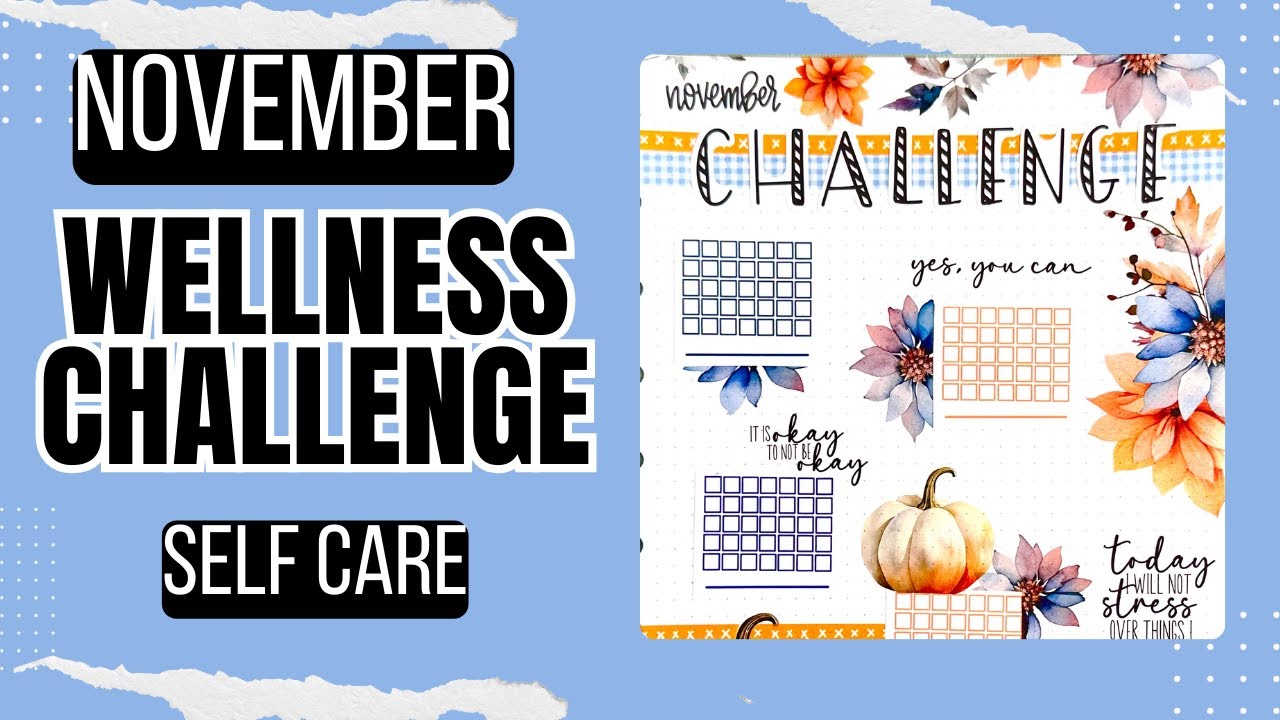 November Wellness Challenge [What did I choose and why?!?!] - YouTube