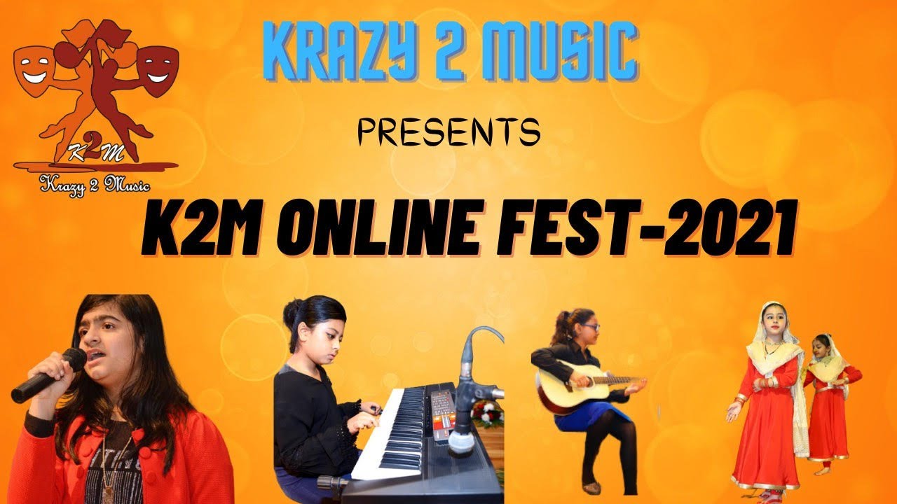 K2M Online Fest-2021 | The First Online Music & Dance Event Part-2 ...