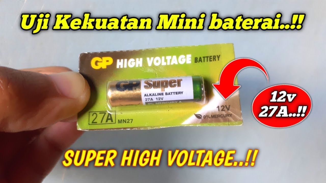 Baterai mini 12V/27A..!! || High Voltage Alkaline Battery || EXPERIMEN ...