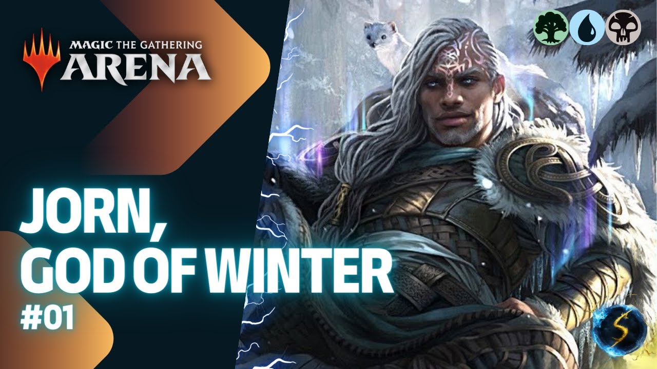 It's Showtime: Jorn, God of Winter 🌲💧💀 #01 - MTG Arena - Historic Brawl ...