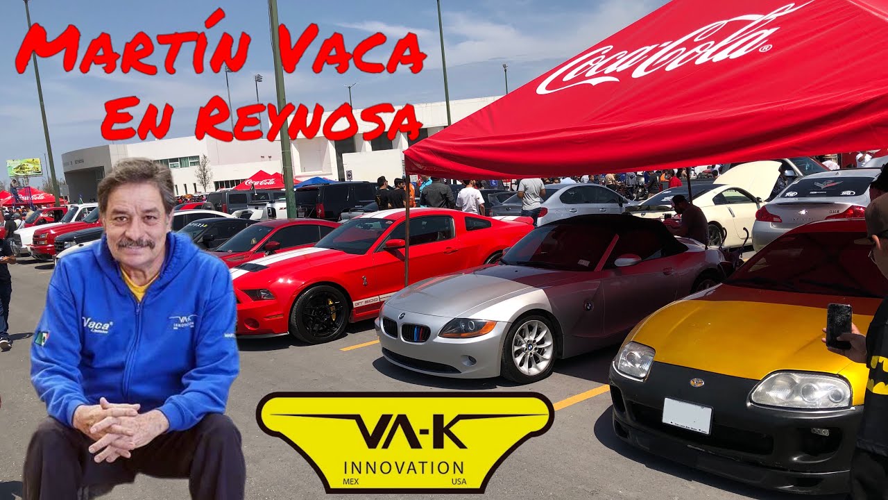 Martín Vaca en Reynosa- CarMeet 27/Marzo/22 - YouTube