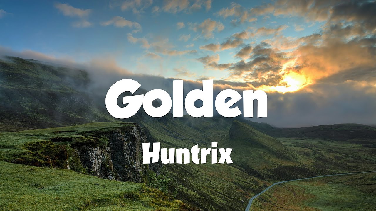 Huntrix - Golden (Lyrics) KPop Demon Hunters - YouTube