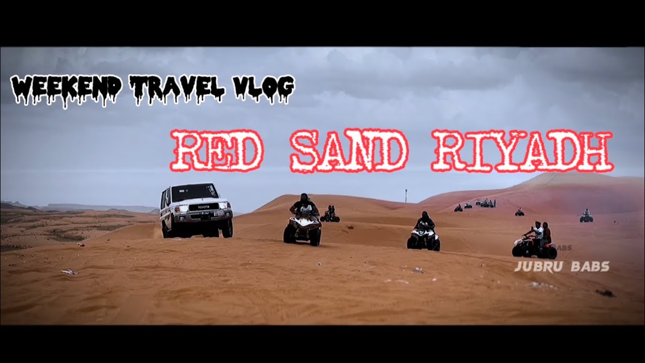 Coming soon | ഒരു മരുഭൂമി യാത്ര | Red Sand Dunes Riyadh | Saudi Arabia ...