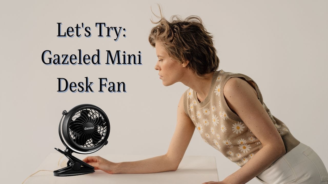 Let's Try The Gazeled Mini Desk Fan 🌬 - YouTube