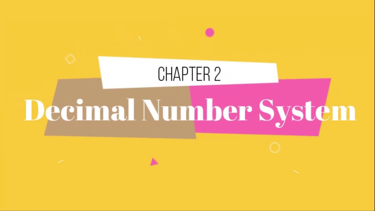 chapter-2-decimal-number-system-comparison-of-decimals-youtube