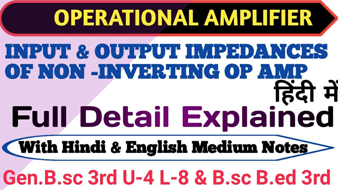 Input and output impedance of non inverting op amp|parameters of op amp ...