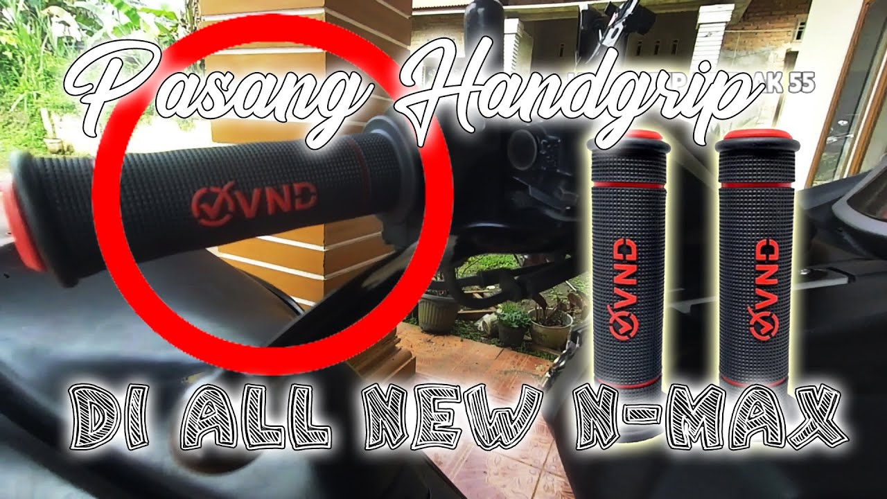 Handgrip VND AK 55 N-Max #automobile #modified - YouTube