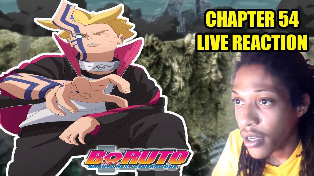 Borushiki Onslaught| Boruto Chapter 54 Live Reaction - YouTube