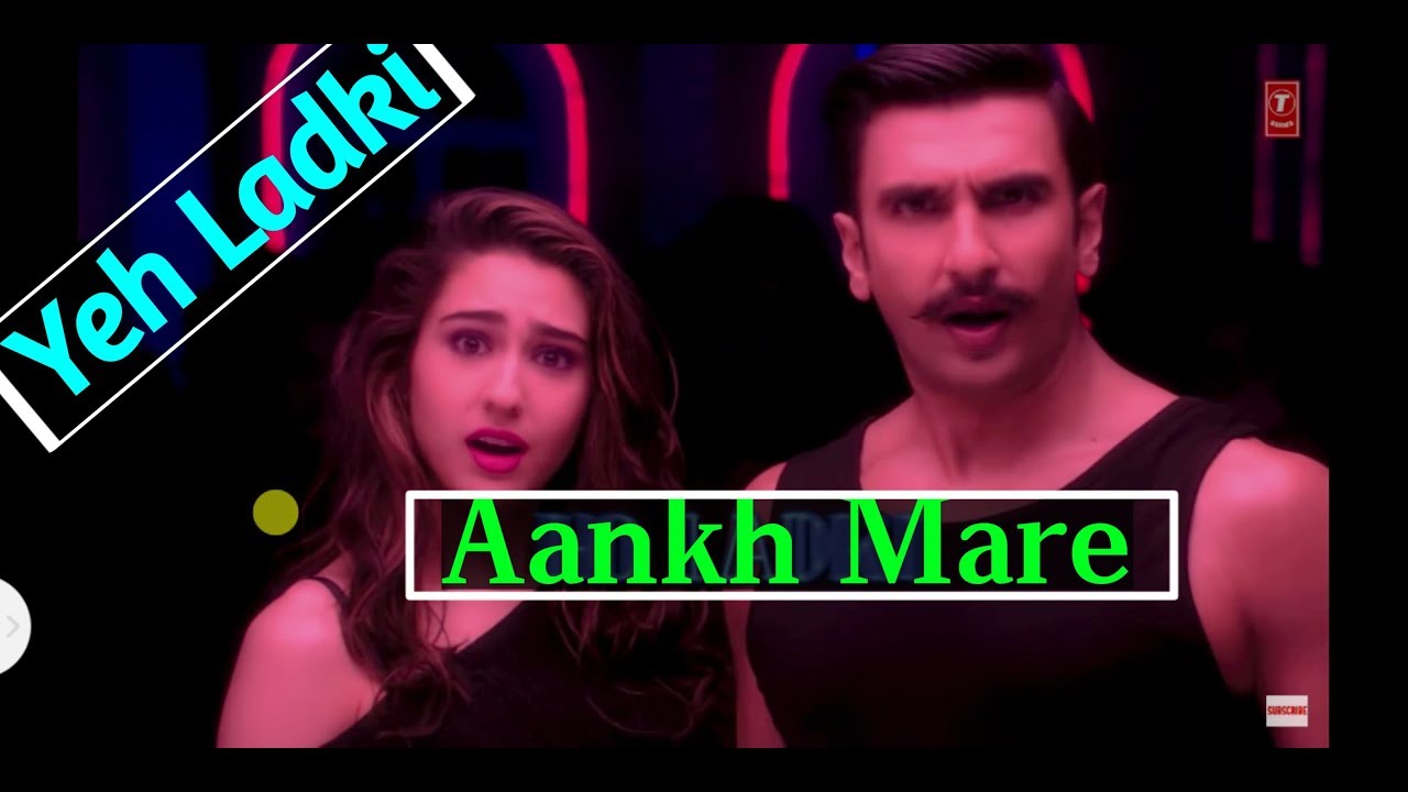 Aankh Maare Simmba Full Song | Aankh Mare Ladki Aankh Mare Remix ...