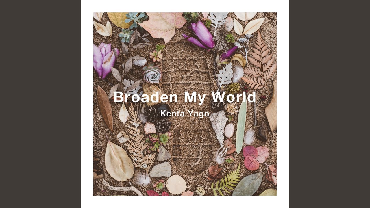 Broaden My World (Classical Guitar Ver.) - YouTube Music