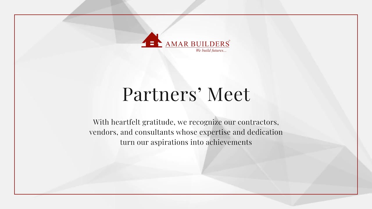 Partners’ Meet- Amar Builders - YouTube