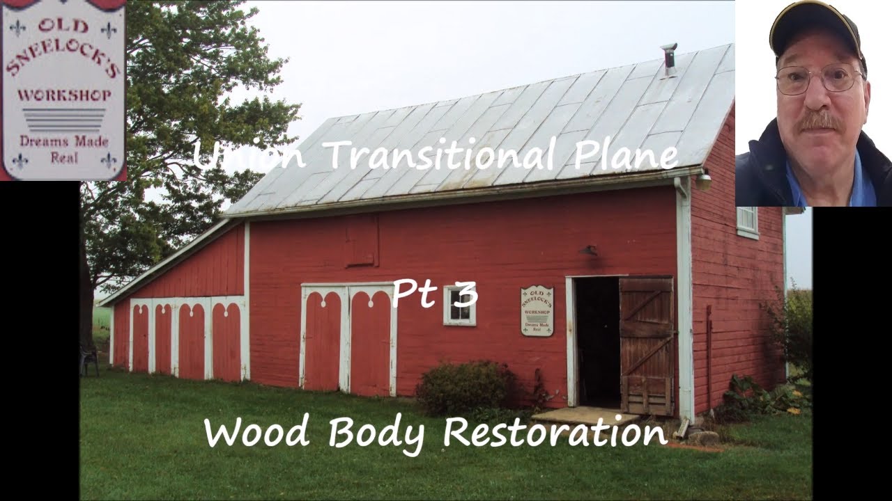 Union Transitional Plane - The Real Old Sneelock's Workshop - Part 3 ...