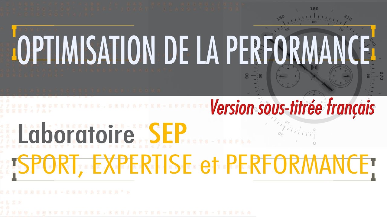 OPTIMISATION DE LA PERFORMANCE - Sous-titrage français - YouTube