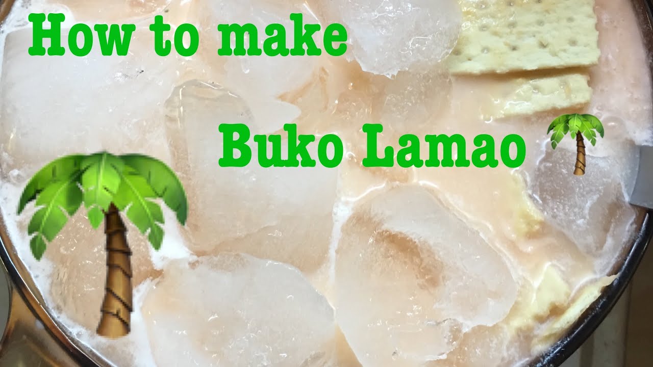 How To Make “Buko Lamao” Leyte Style - YouTube