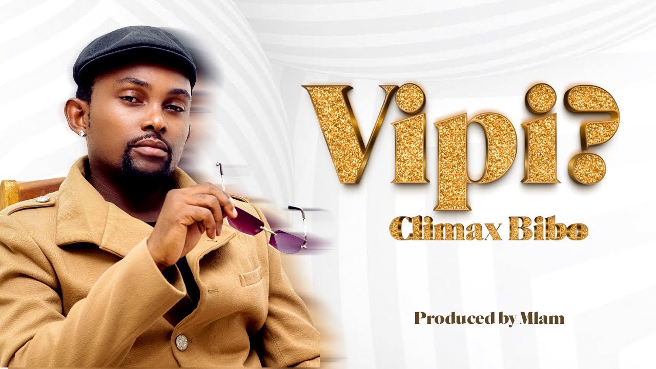 Climax Bibo - Vipi (Official Audio) - YouTube