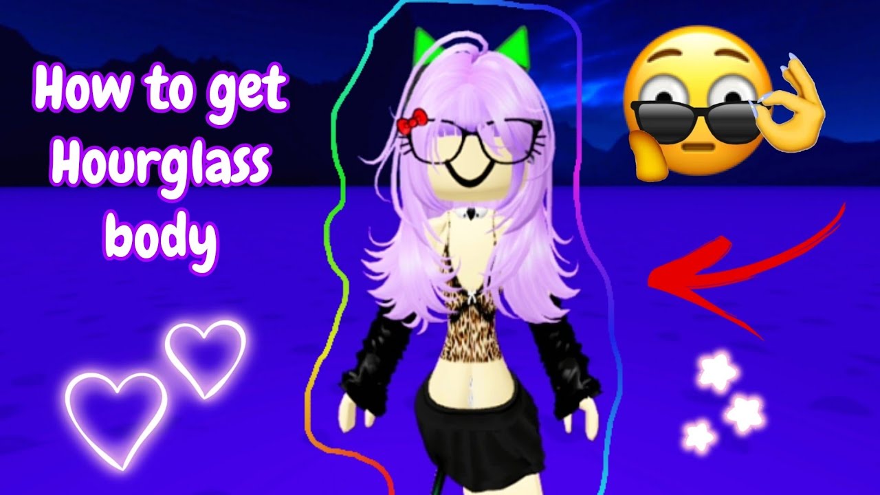 🎀 HOW TO GET 𝑯𝒐𝒖𝒓𝒈𝒍𝒂𝒔𝒔 BODY IN ROBLOX! Easiest Tutorial ️| Sanvi The ...