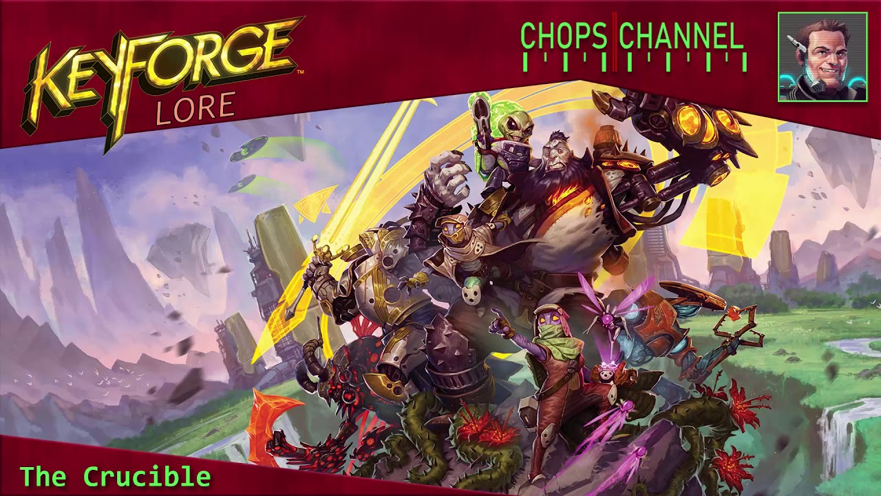 Keyforge Lore Episode 2 - The Crucible - YouTube