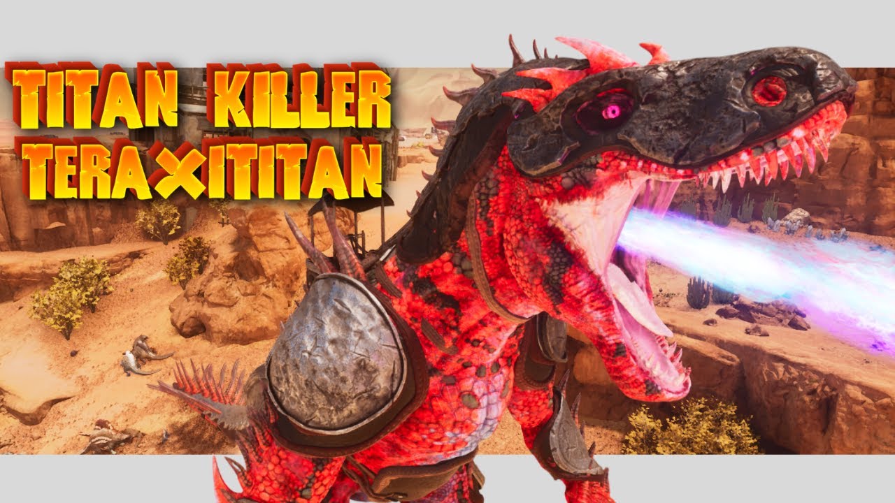 ASI es EL NUEVO TITAN KILLER TERAXITITAN del ARK ASCENDED - YouTube