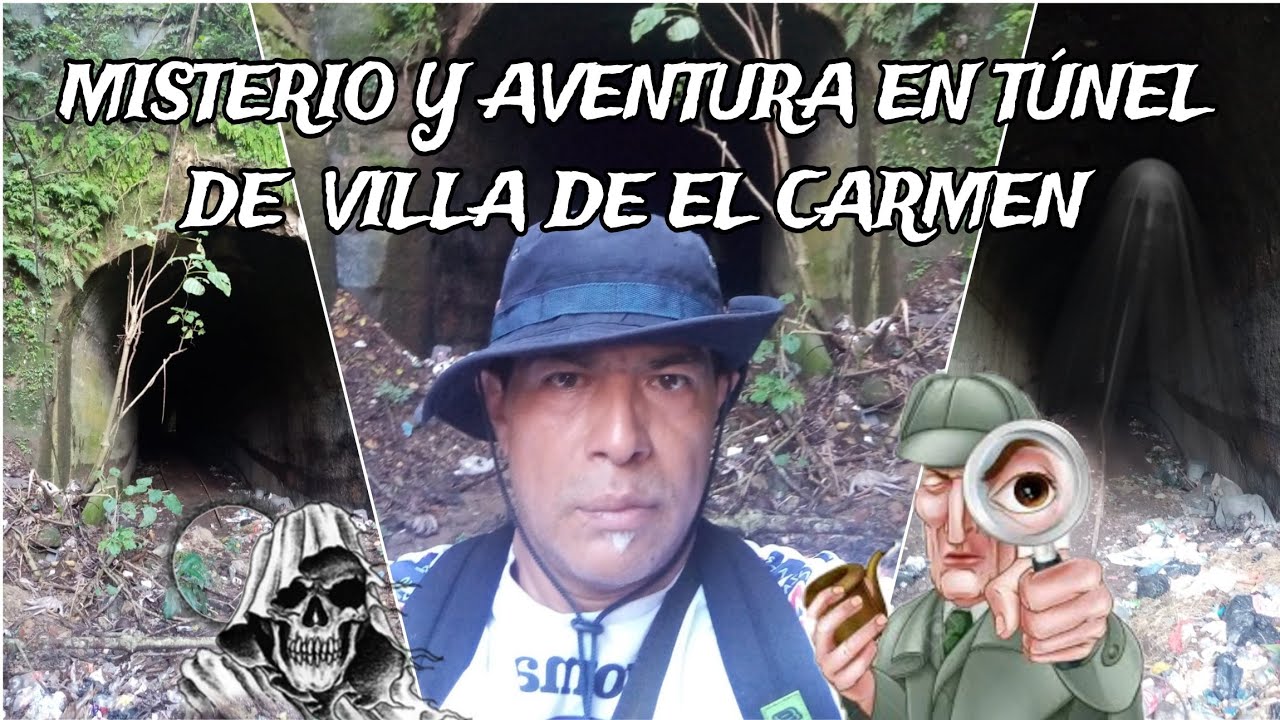 Misterio en túnel de la villa el carmen - YouTube