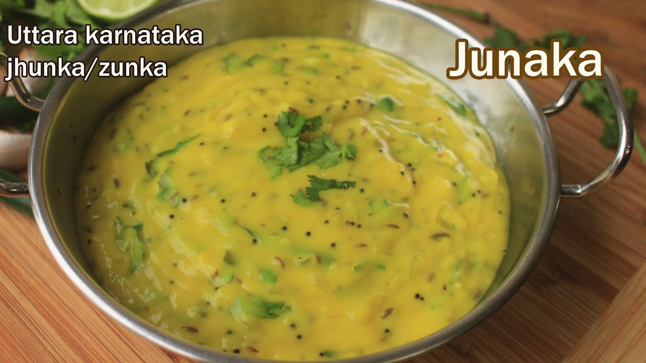 Junka Recipe | Jhunka | Junaka | Zunka | Besan curry | Uttara Karnataka ...