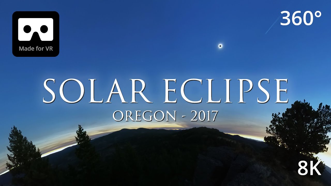 Solar Eclipse 2017 - Remastered 8K 360 Experience - YouTube
