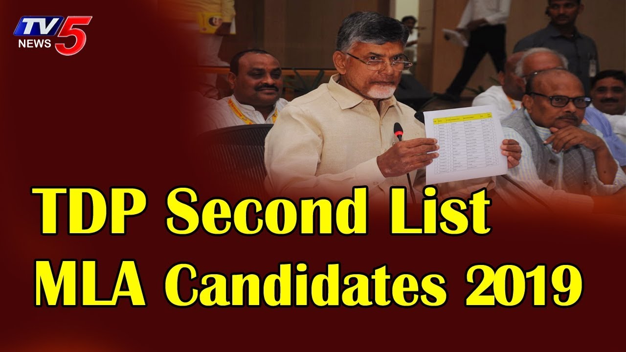 TDP Releases Second list of MLA Candidates | AP Elections 2019 | TV5 ...