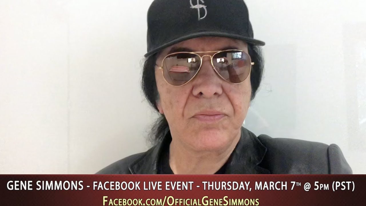 Join GENE SIMMONS for a FREE Facebook Live Event - Thurs, March 7th ...