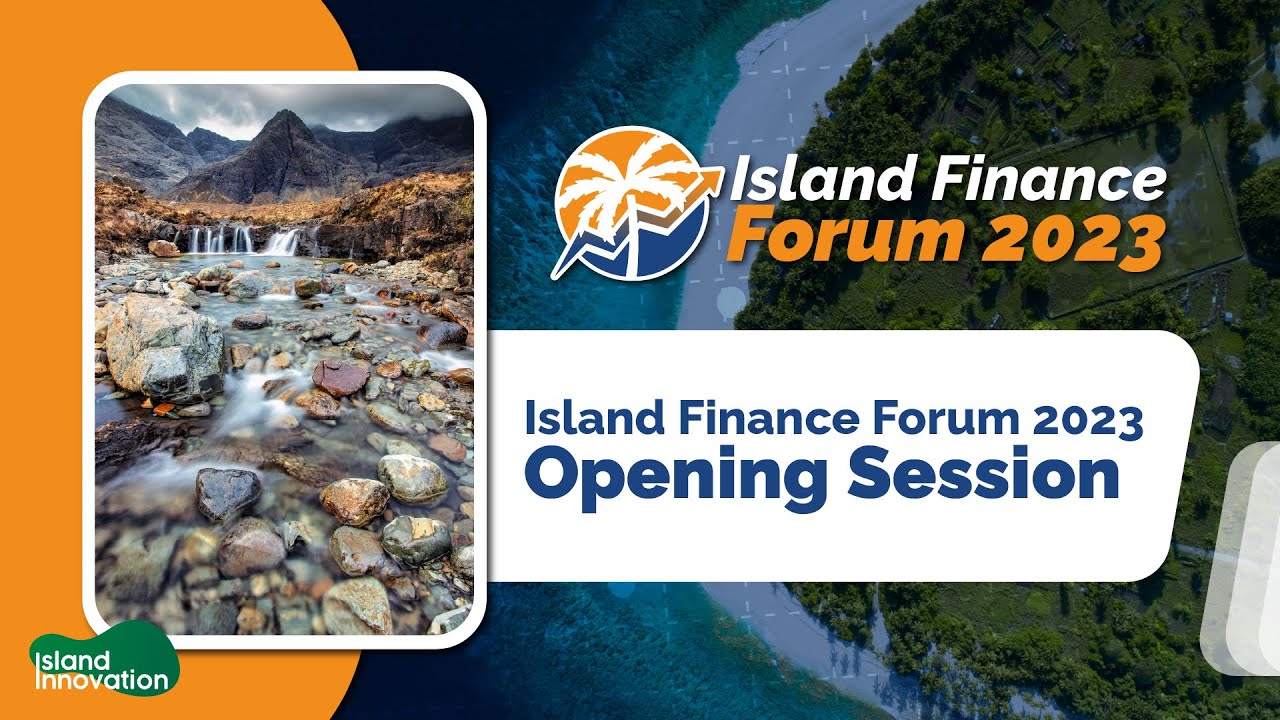 #IFF2023: Island Finance Forum 2023 Opening Session - YouTube