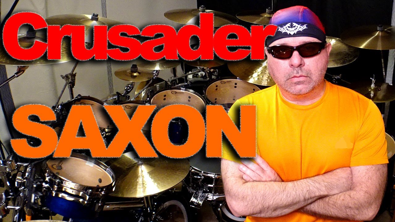 Crusader - SAXON - Drums! - YouTube