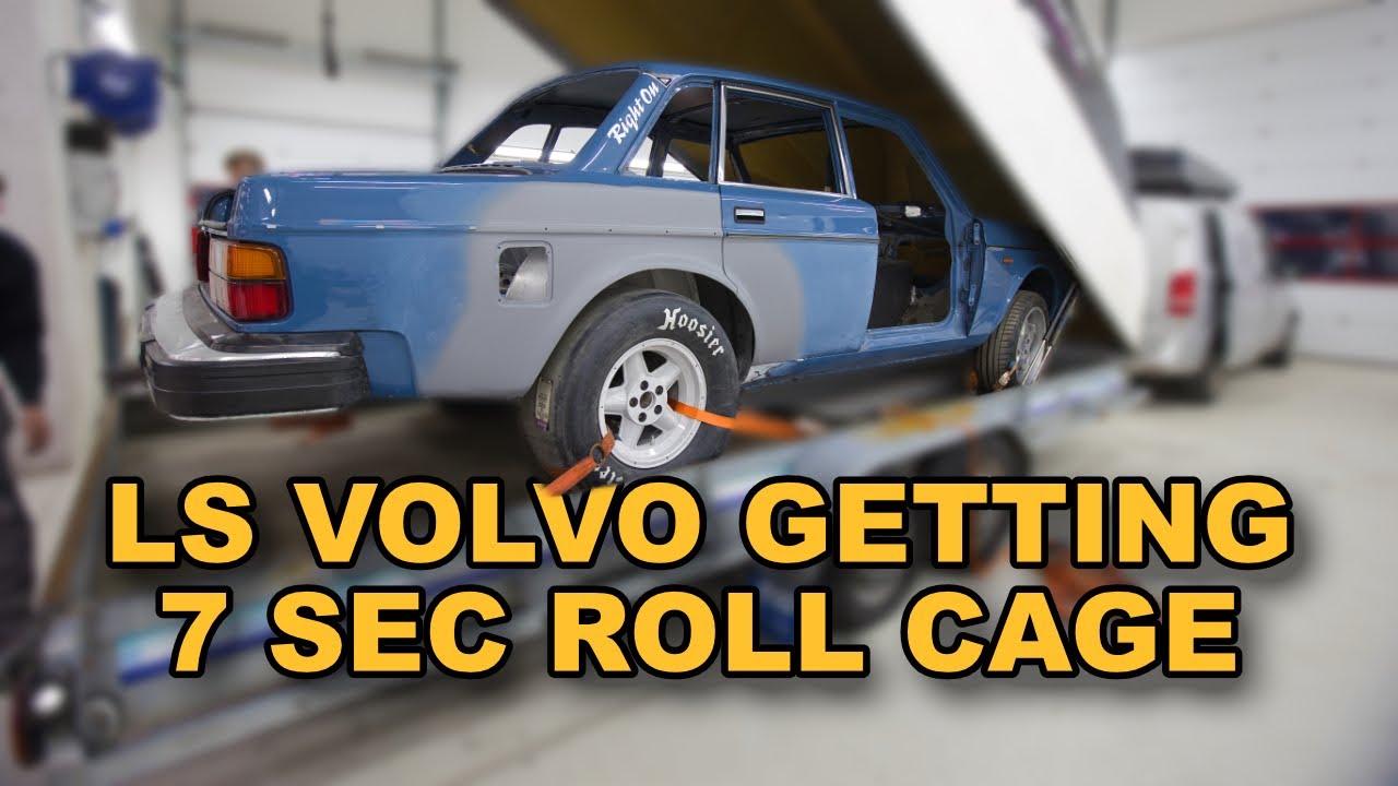 240 Volvo is Getting Ready for 7 Sec Roll Cage - YouTube