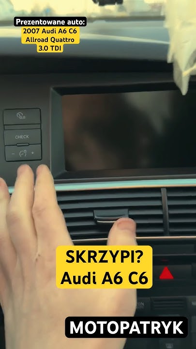 Skrzypi? Audi A6 C6 - YouTube