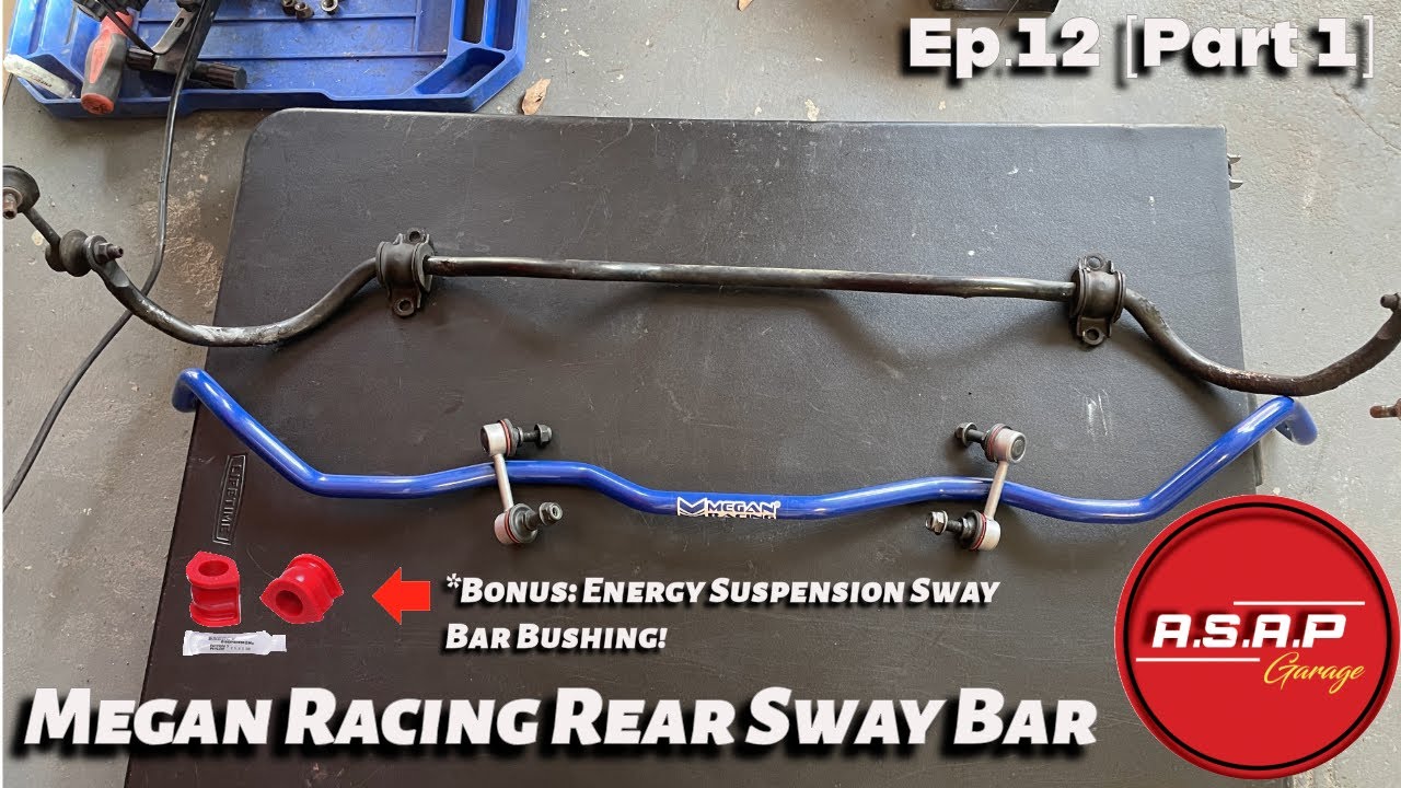 Ep.12 [Part 1] 8th Gen Civic SI - How To Install Megan Racing Rear Sway ...