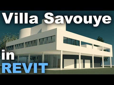 Le Corbusier's Villa Savoye in Revit Complete Tutorial * Part 1 *