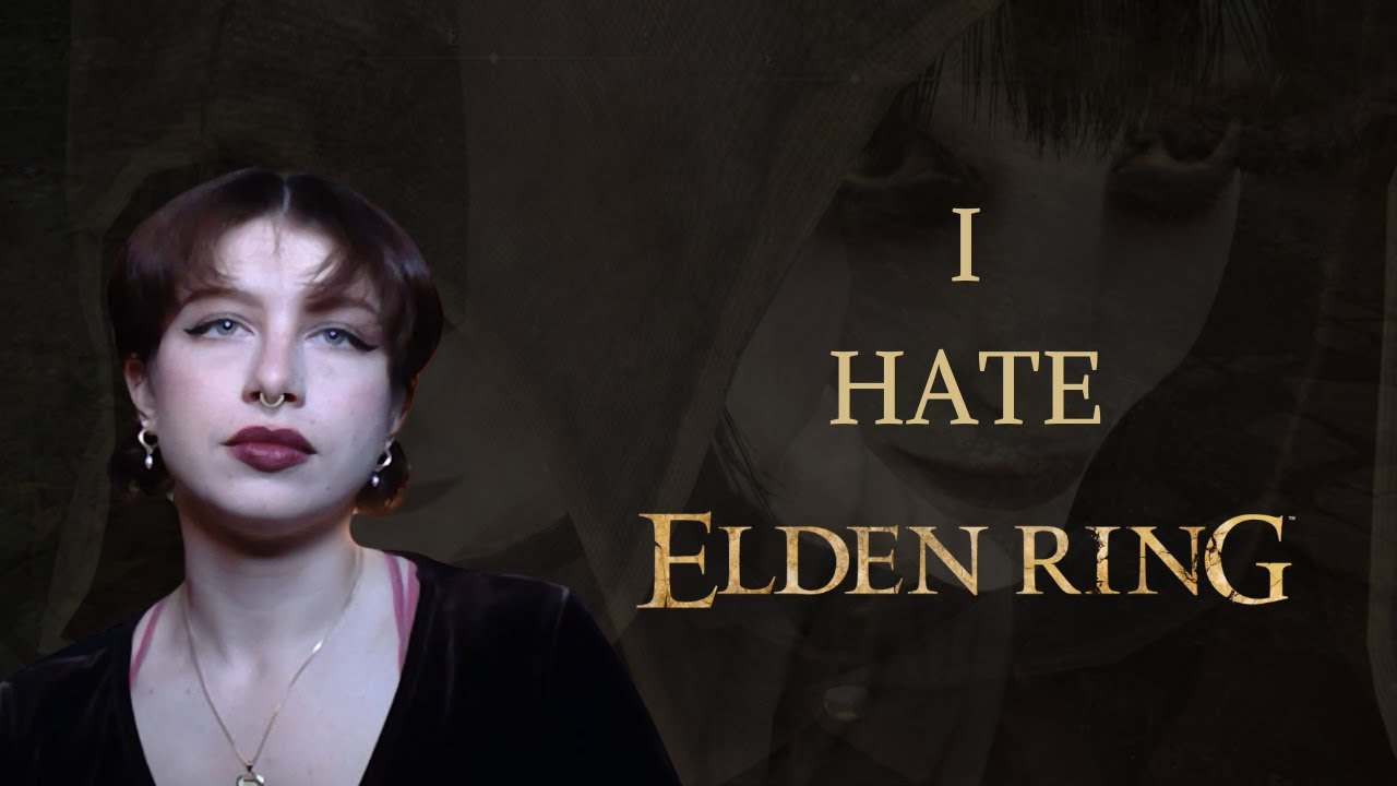 i hate elden ring - YouTube