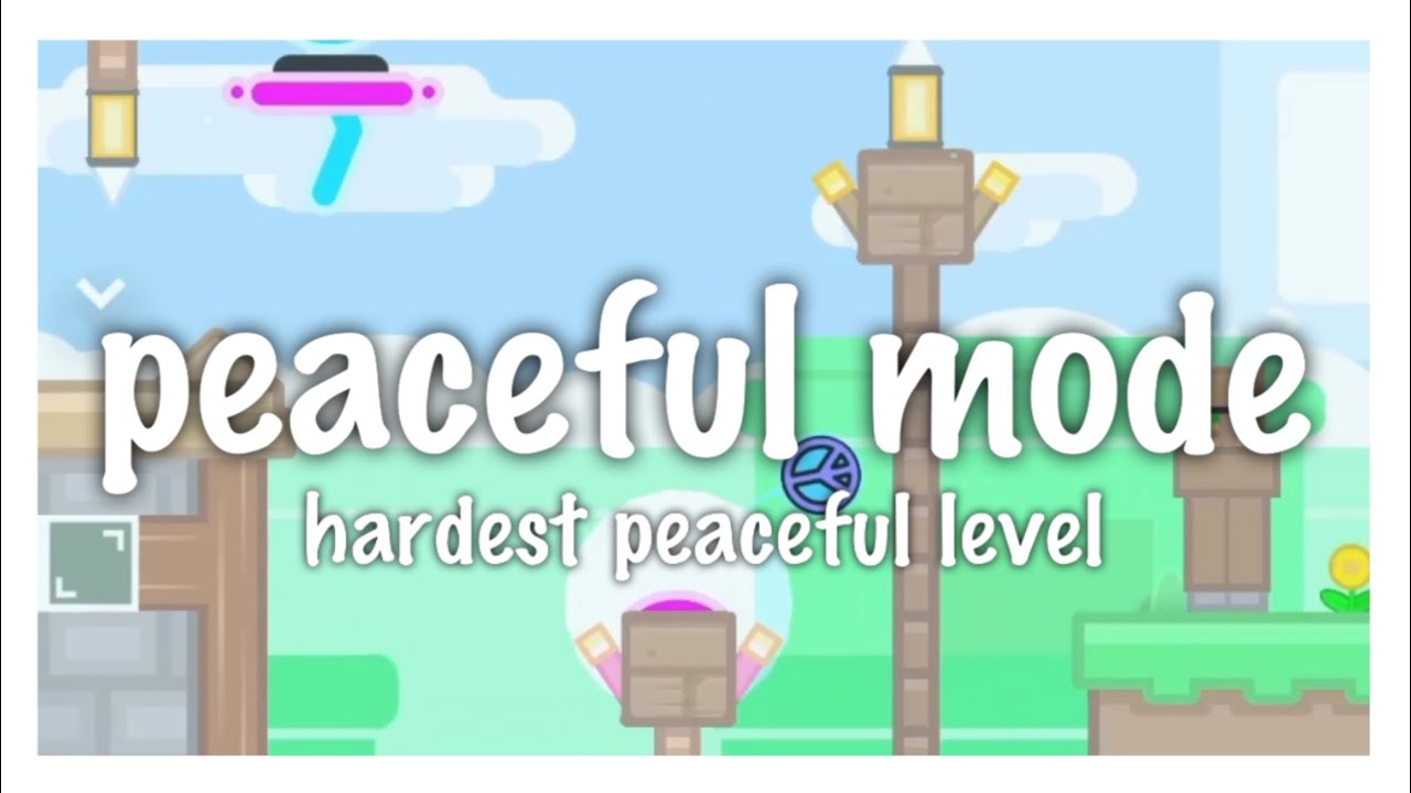 Peaceful Mode (Top 20 Extreme Demon) - Showcase | Geometry dash - YouTube