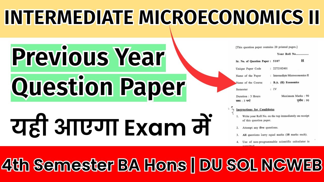 4th Semester BA Hons Economics Intermediate Microeconomics II Question ...