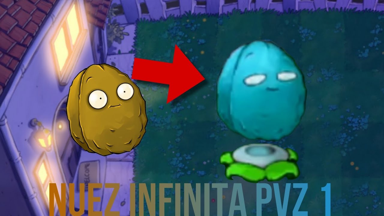 Nuez infinita PVZ 1 - YouTube
