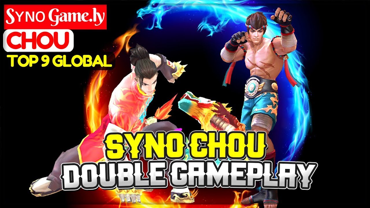 Syno Chou Double Gameplay [ Top 9 Global Chou ] Sʏɴᴏ Game.ly - Mobile ...