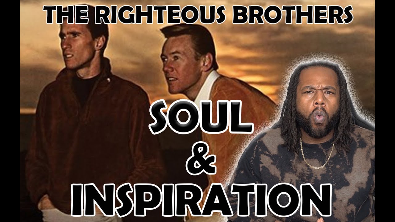 Righteous Brothers - Soul and Inspiration REACTION | These dudes don't ...
