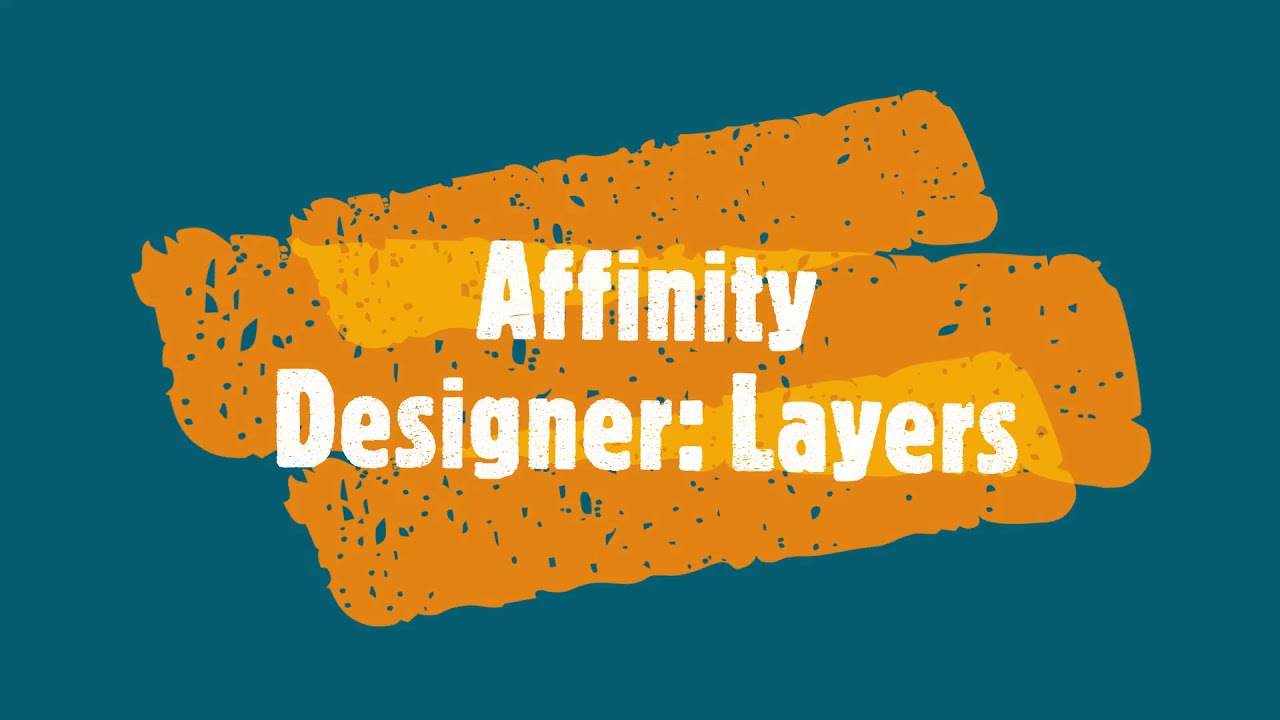 Affinity Designer Layers - YouTube