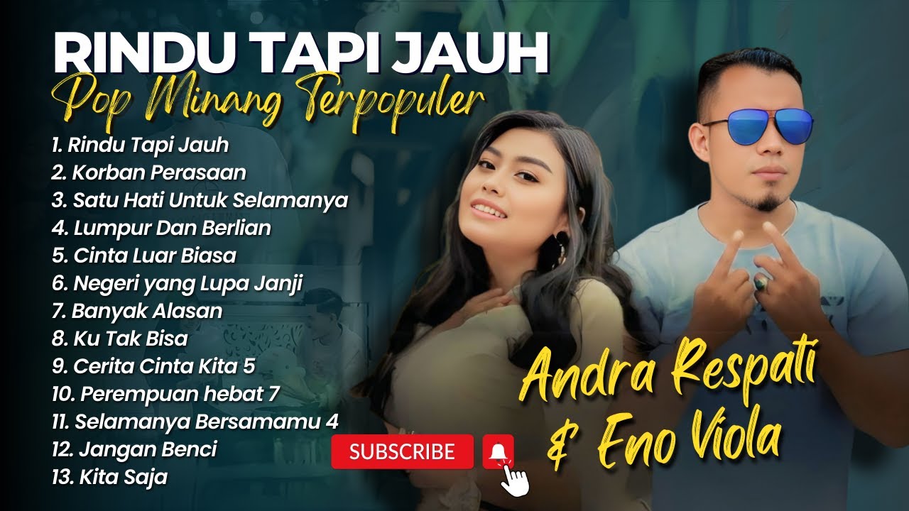 Andra Respati Ft Eno Viola - RINDU TAPI JAUH - SATU HATI UNTUK ...