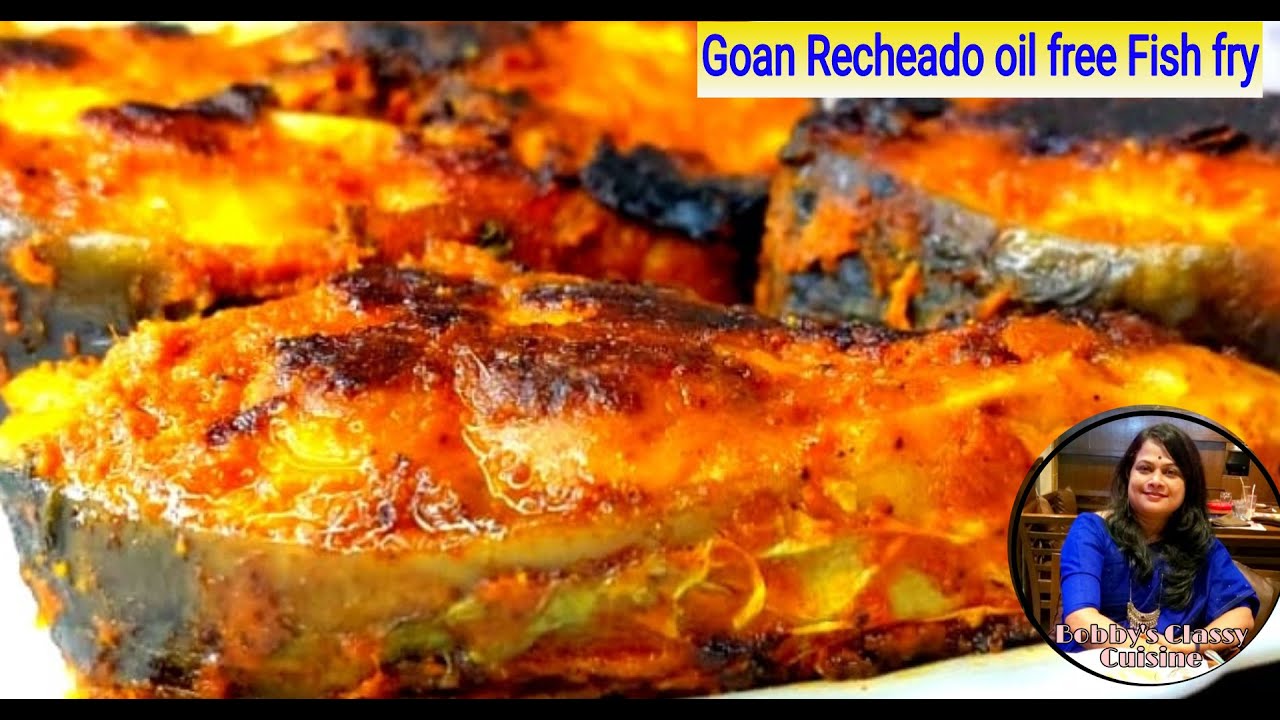 Goa Famous Goan Recheado Oil Free Katla Fish Fry|Surmai Fish Fry Recipe ...