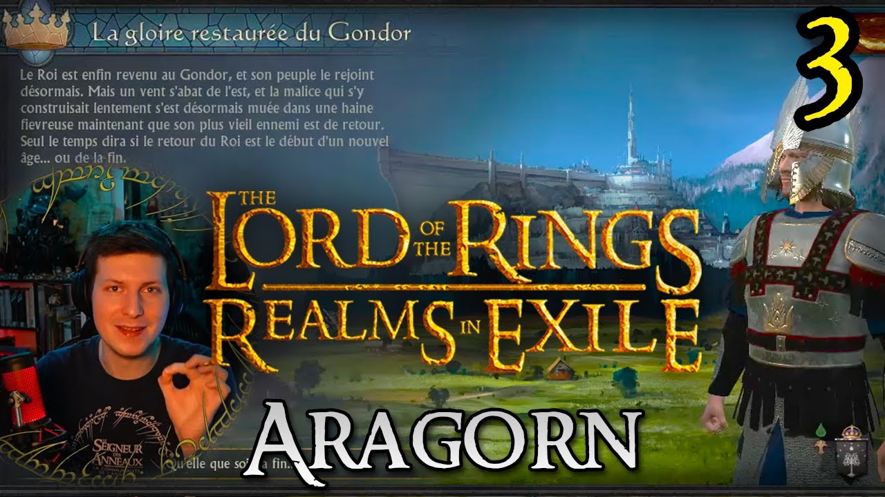 Aragorn devient le Roi du Gondor ! - Épisode 3 | Realms in Exile CK3 ...