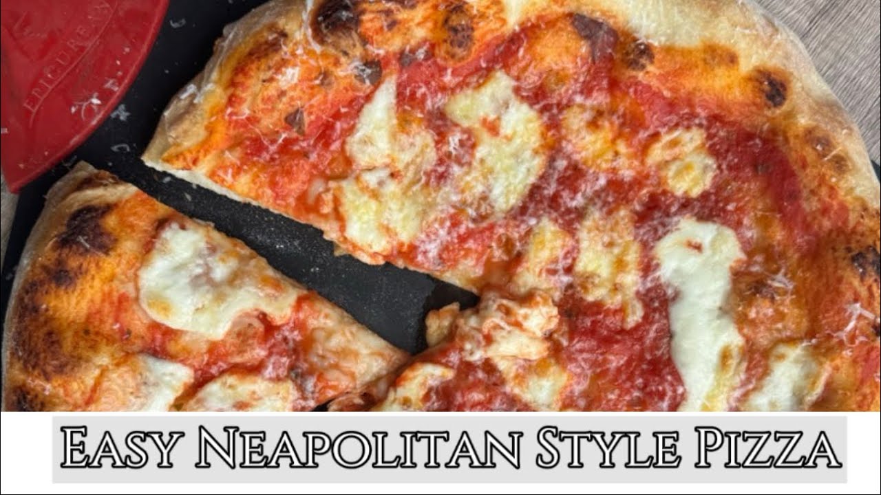 How to make Easy Neapolitan Style Pizza at home! - YouTube