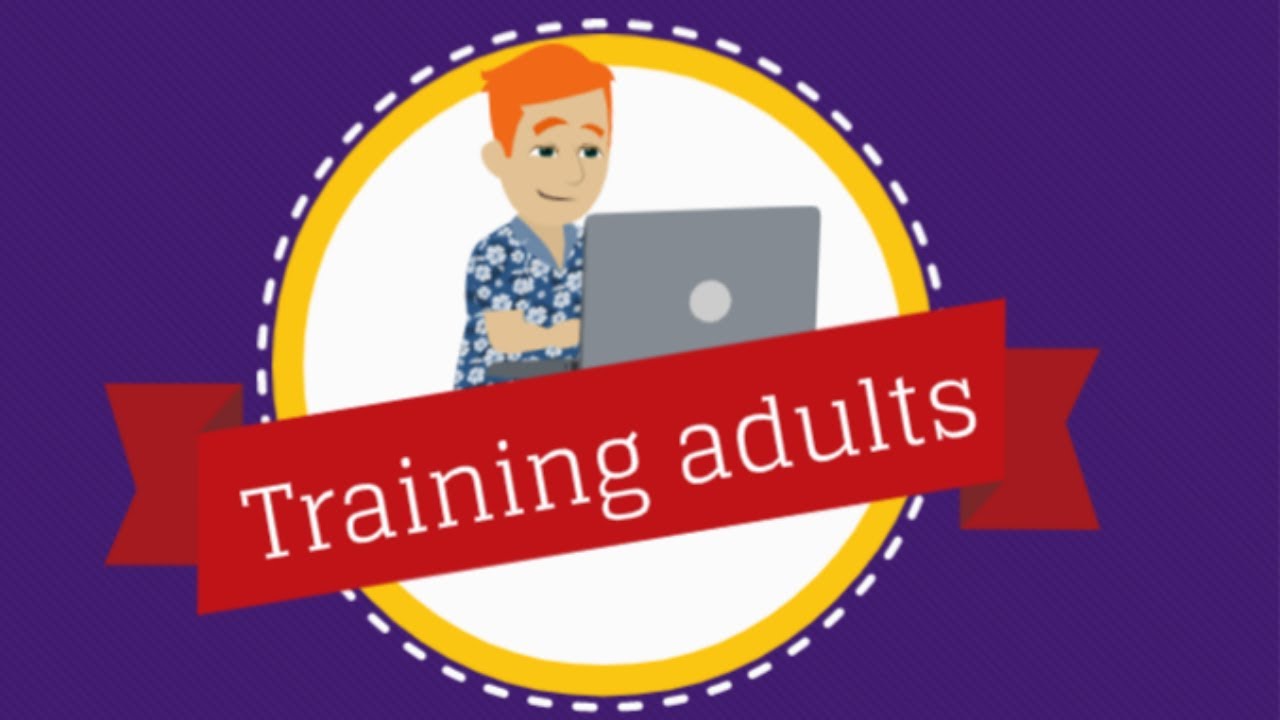 How to train adults | Facilitated Training for the workplace | training ...