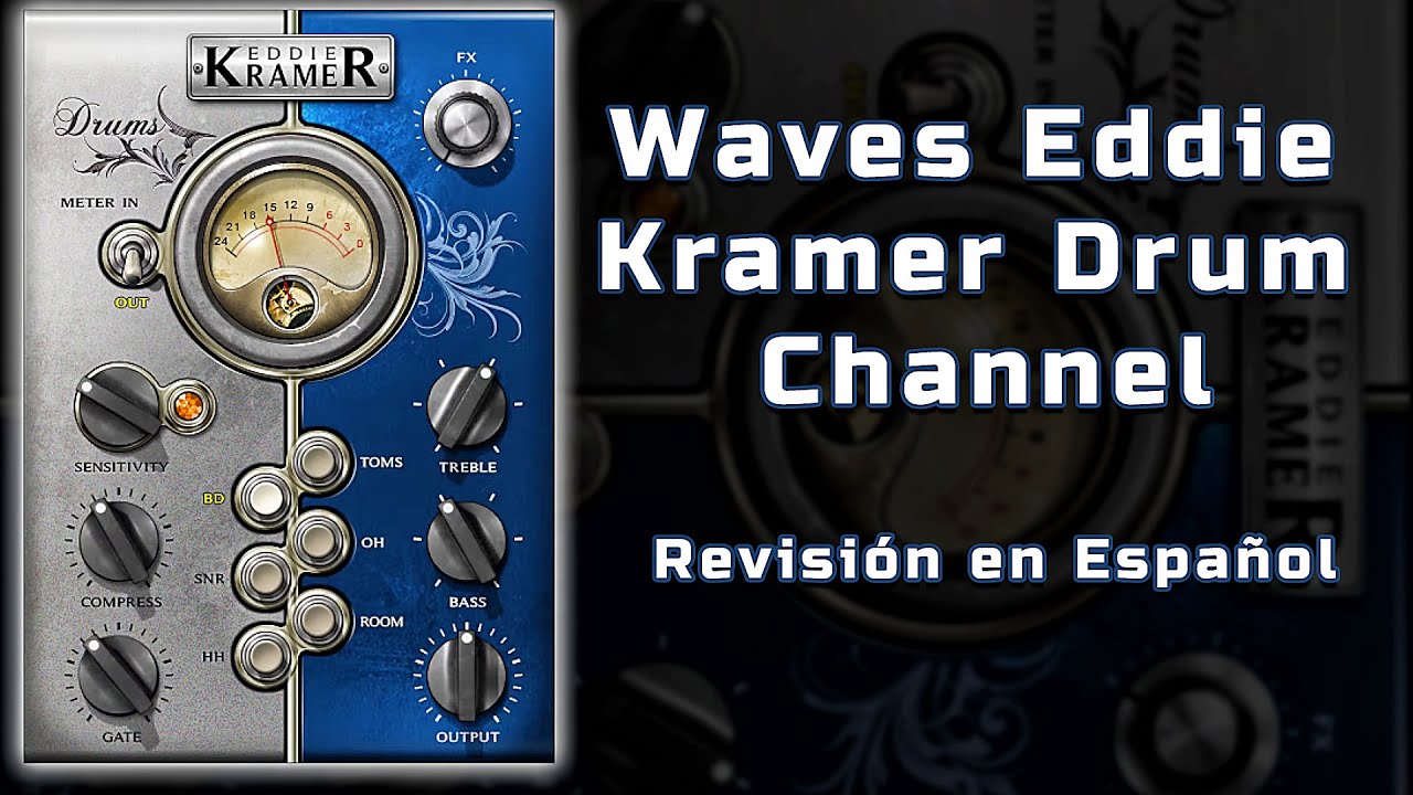 🎧Waves Eddie Kramer Drum Channel🎧-Revisión en Español- - YouTube